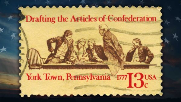 Founding Principles of the United States: The Articles of Confederation ...